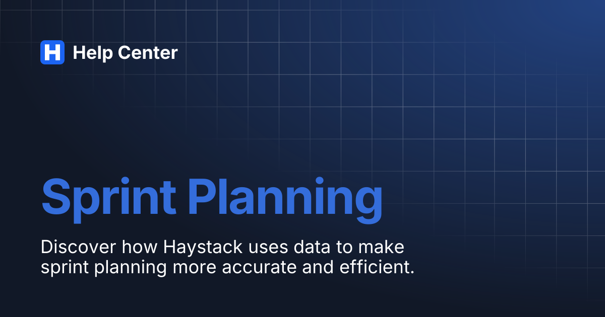 Sprint Planning | Help Center